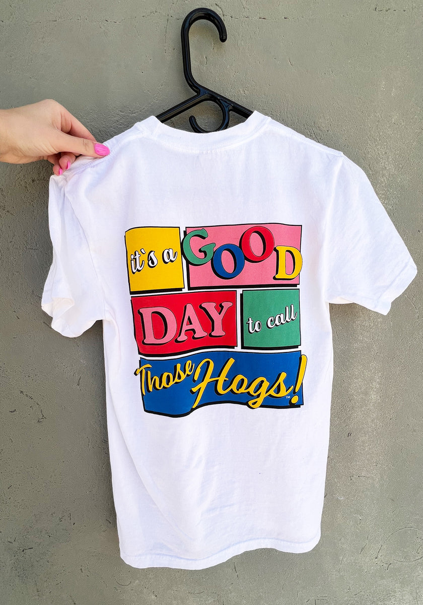 Call Those Hogs T-Shirt – Southern Trend