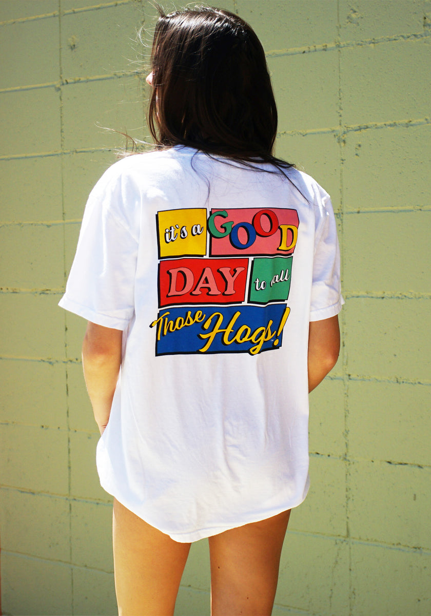 Call Those Hogs T-Shirt – Southern Trend